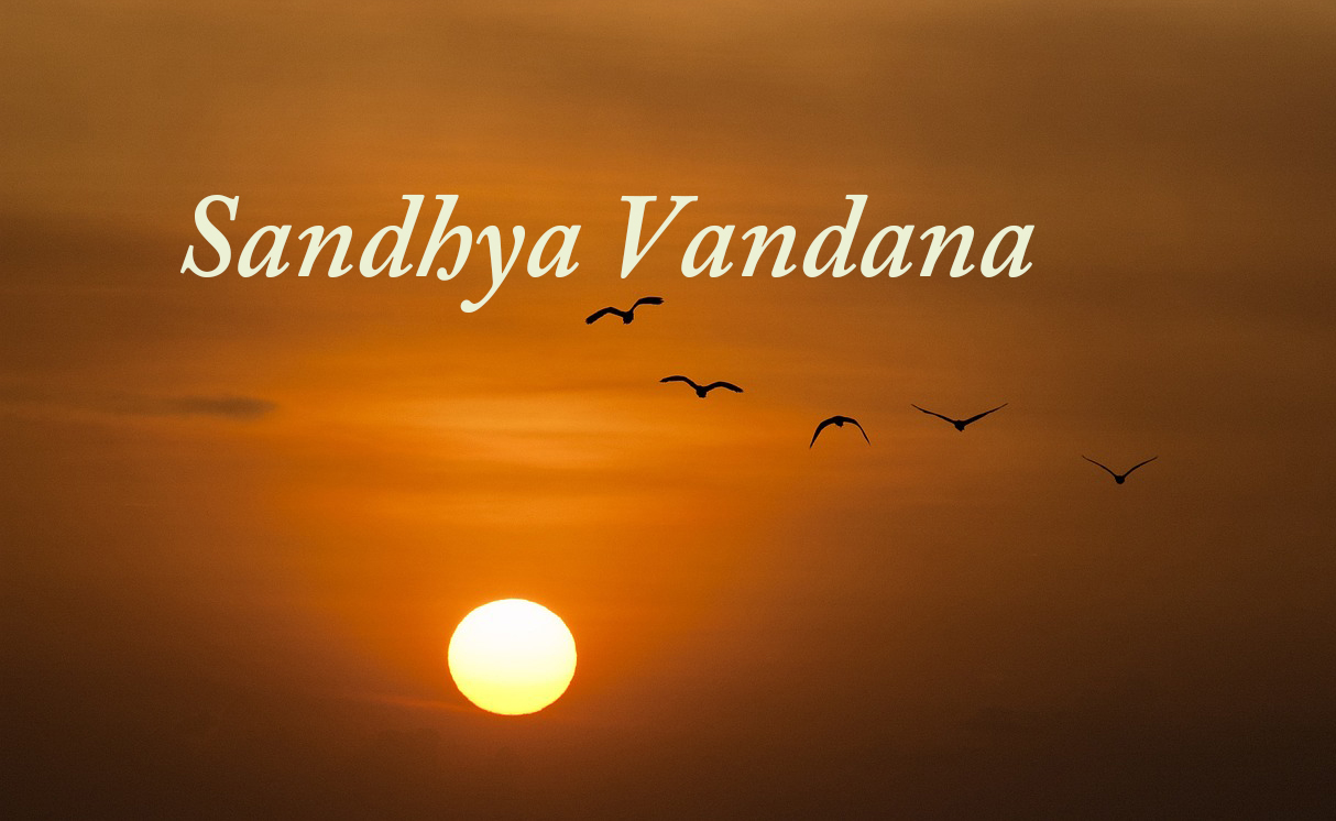 Could you please explain the concept of "Tri Sandhya or Sandhyavandanam ...